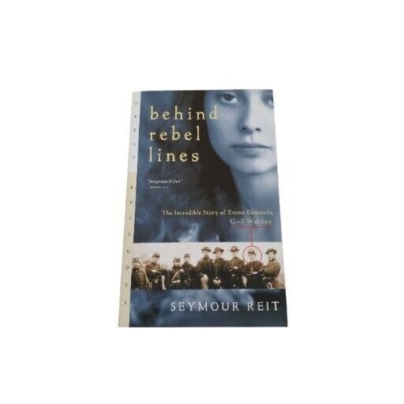 Other | Behind Rebel Lines The Incredible Story Of Emma Edmonds Civil ...